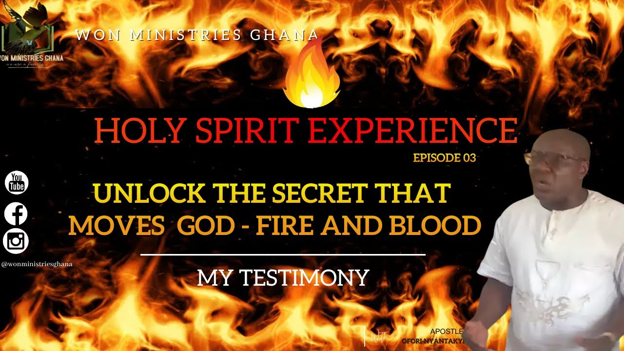 Holy Spirit Experience Episode 3/Unlock Secret That Moves God -My ...
