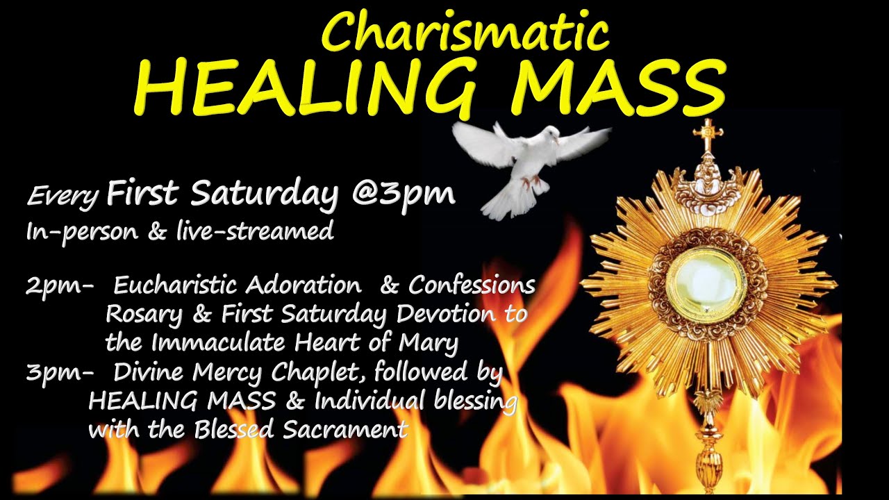 Charismatic Healing Mass. 6/5/2021 @3pm St. Antoninus Catholic Church ...