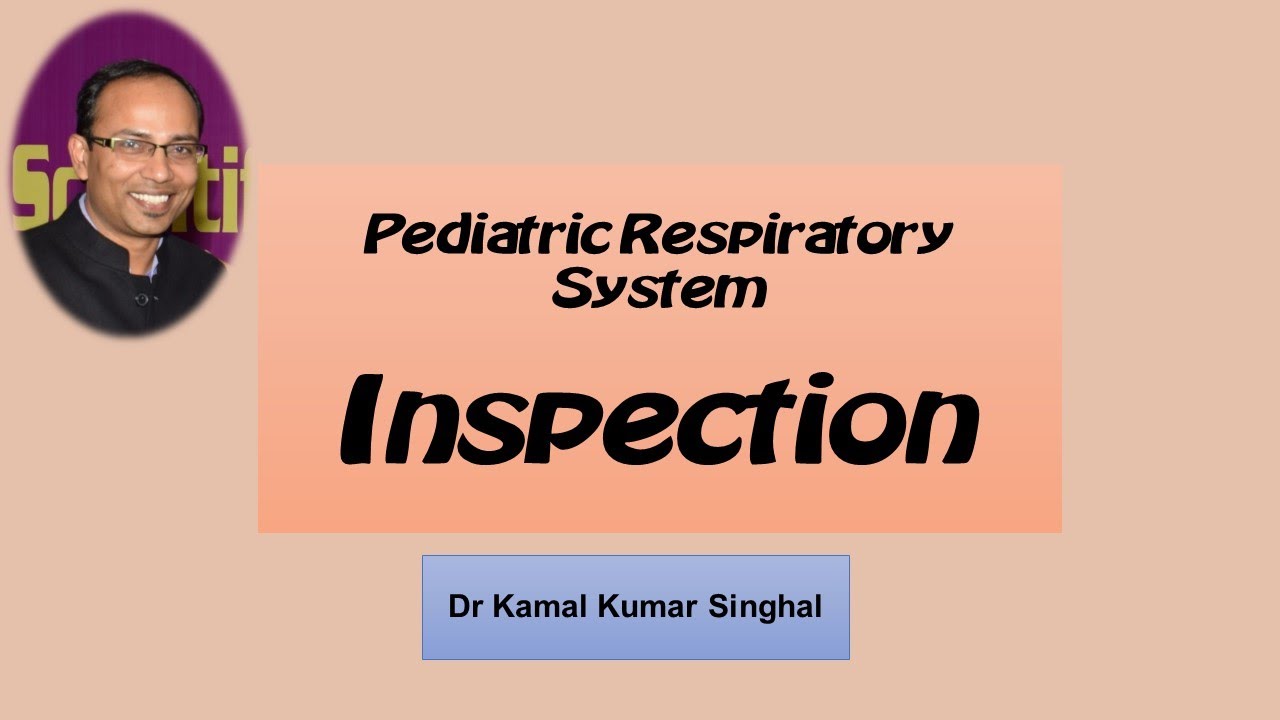 3) Inspection in Pediatric Respiratory System Examination - YouTube
