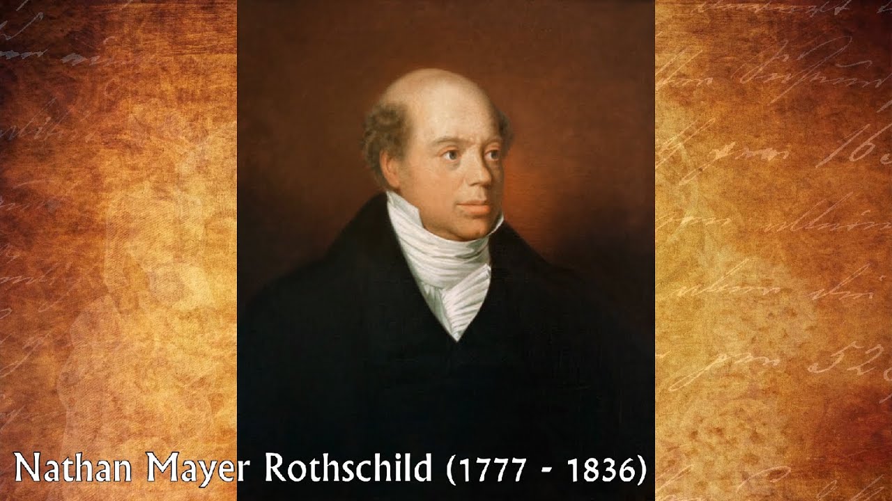 How Nathan Rothschild Control British's Wealth in 1815 - YouTube