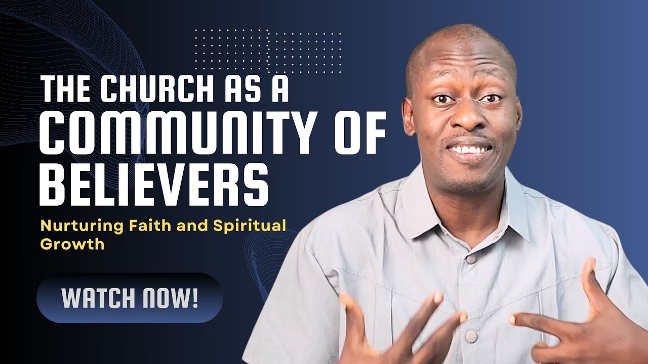 The Power of a Local Church Community | Growing Together in Faith As A ...