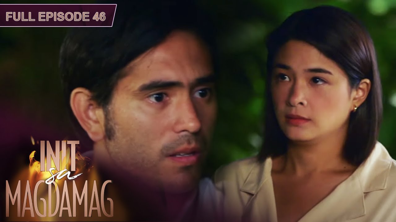 [ENG SUB] Ep 46 | Init sa Magdamag | Gerald Anderson, Yam Concepcion, JM de Guzman - YouTube