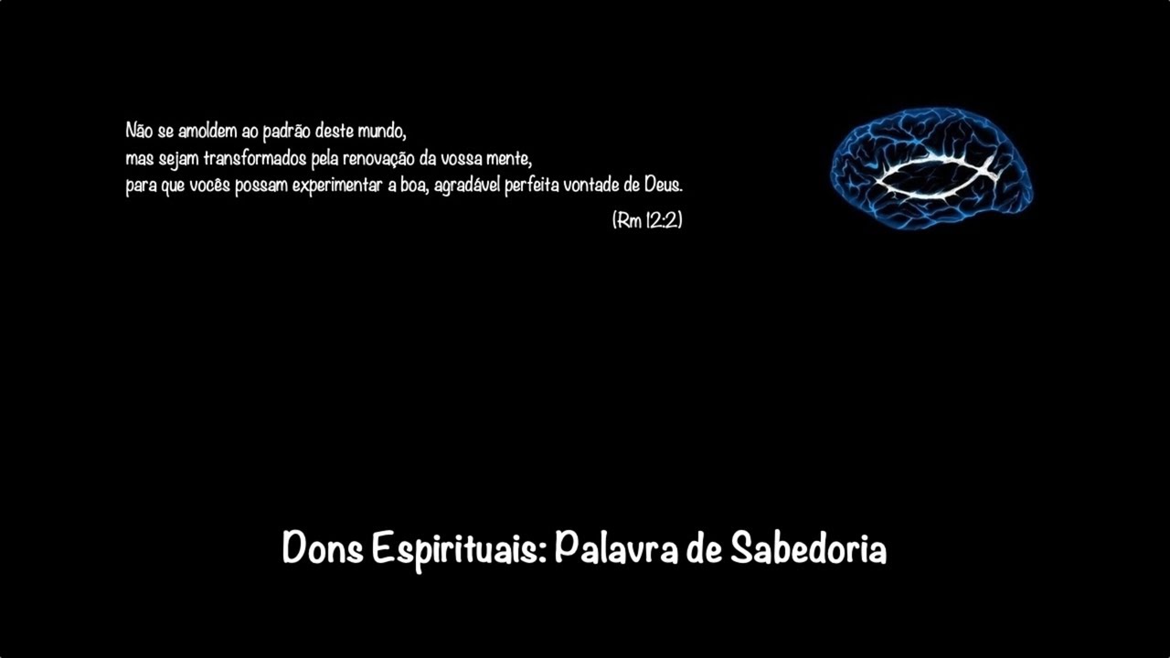 Dons Espirituais: Palavra de Sabedoria - YouTube