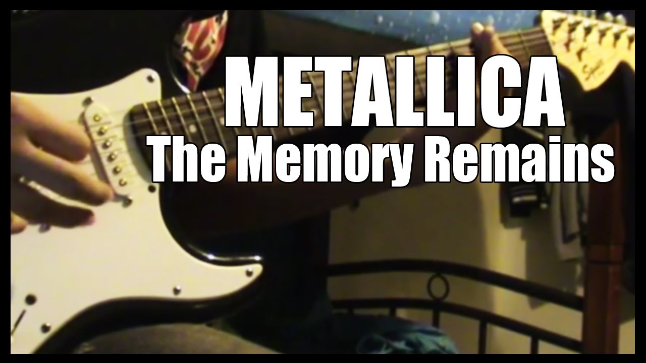 The Memory Remains - Metallica [Guitar Cover] - YouTube