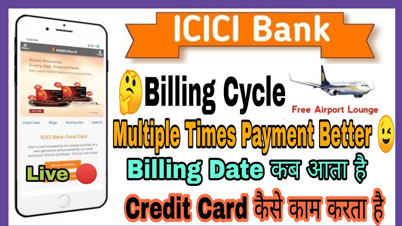 Icici Credit Card Use And Billing Cycle In Hindi How Does Credit Card icici-credit-card-use-and-billing-cycle-in-hindi-how-does-credit-card