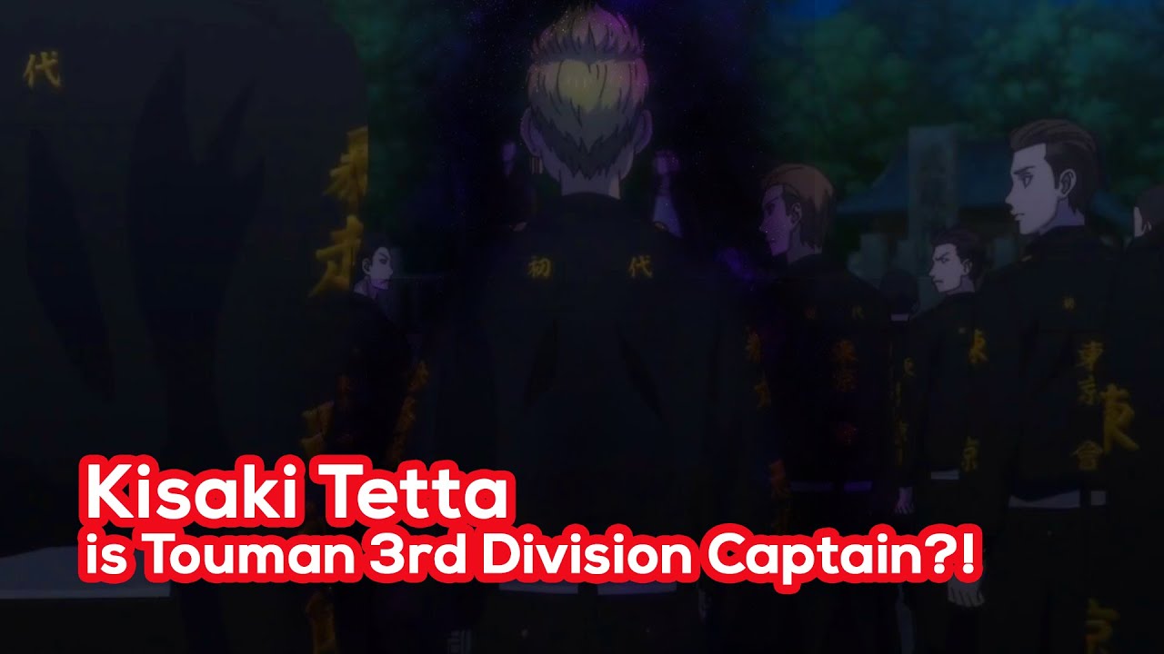 Kisaki Tetta Become 3rd Captain Division?! || Tokyo Revengers || HD ...