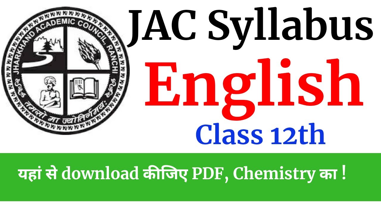 JAC Class 12th Syllabus English JAC 2021 Syllabus For English JAC jac-class-12th-syllabus-english-jac-2021-syllabus-for-english-jac