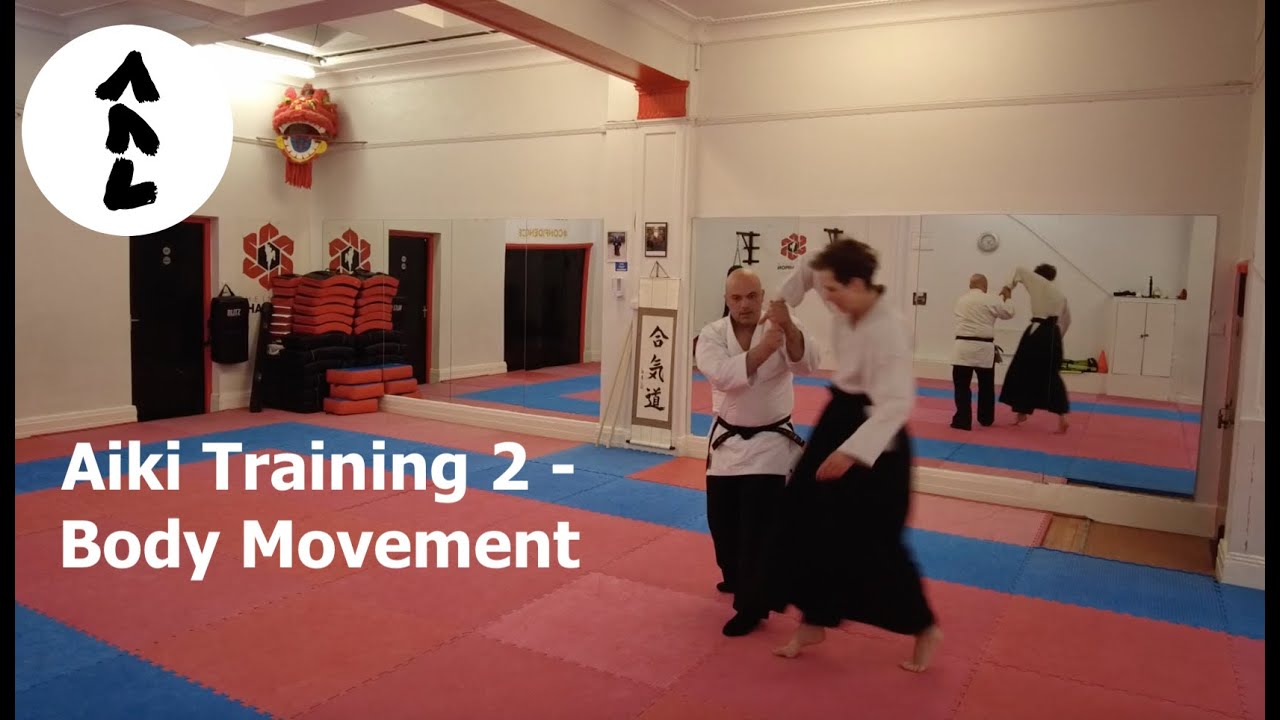 Aiki Training 2 - Body Movement - YouTube