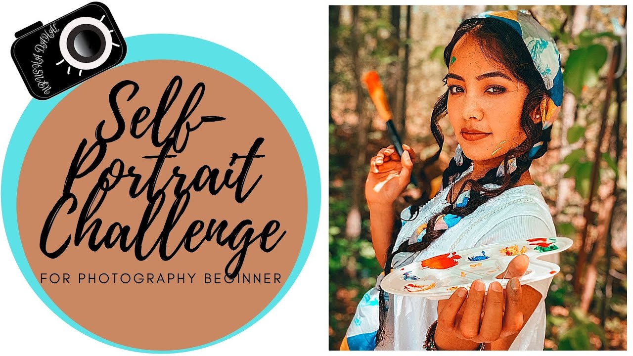 Self-portrait Challenge and how to take self-portraits with zero ideas ...