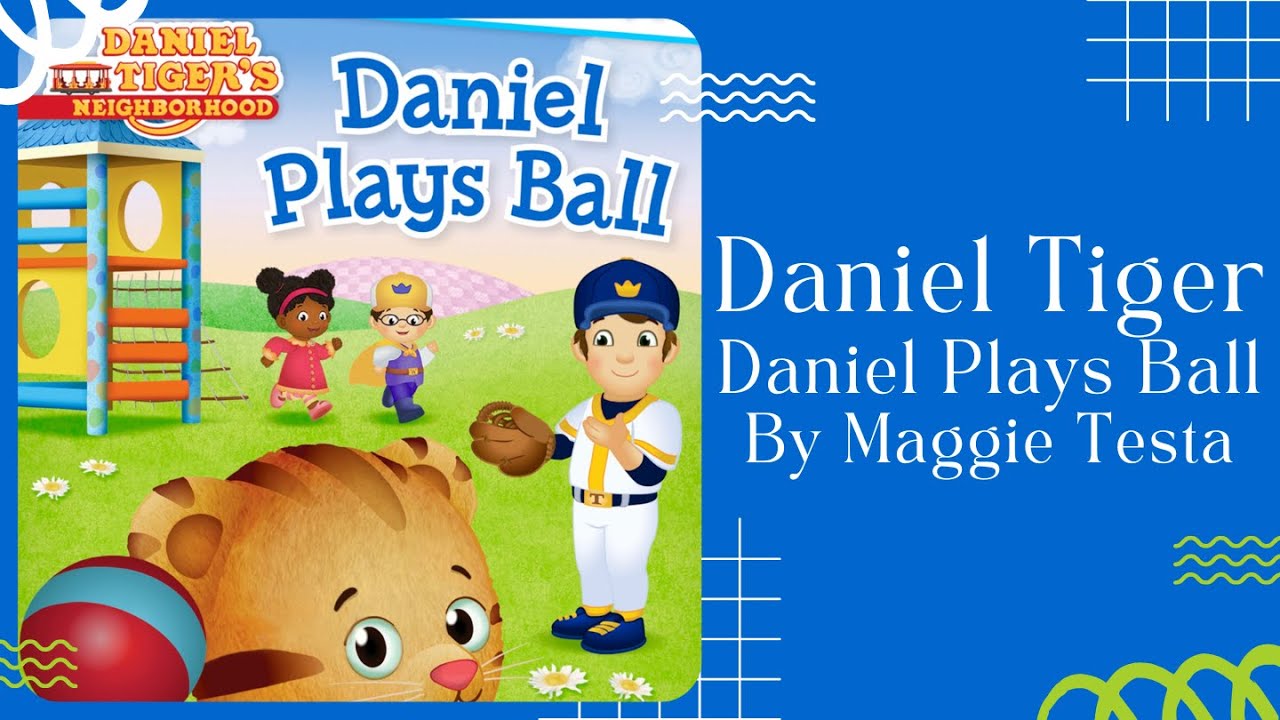⚽ Daniel Tiger Plays Ball ⚽ Stories for Kids Read Aloud [ READ ALONG ...
