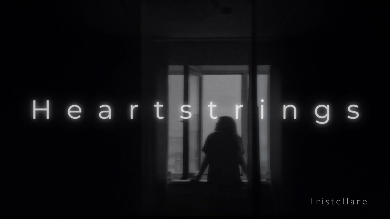 Heartstrings - YouTube