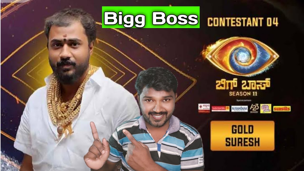 Bigg Boss season 11 4 contestant Golden Suresh👈 ಬಿಗ್ ಬಾಸ್ ಉತ್ತರ ಕರ್ನಾಟಕ ...