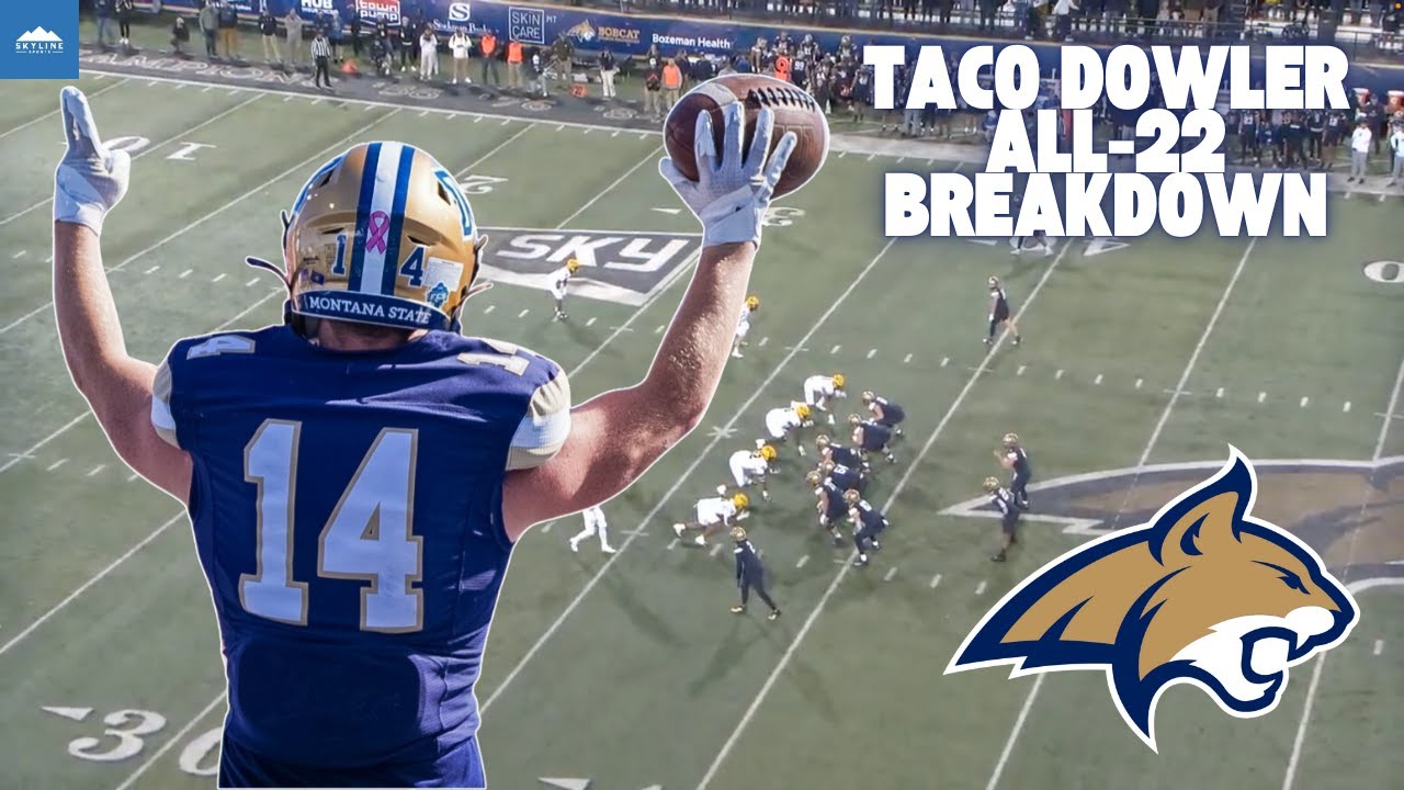 TACO DOWLER ALL-22 BREAKDOWN (BEST SLOT RECEIVER IN THE BIG SKY ...