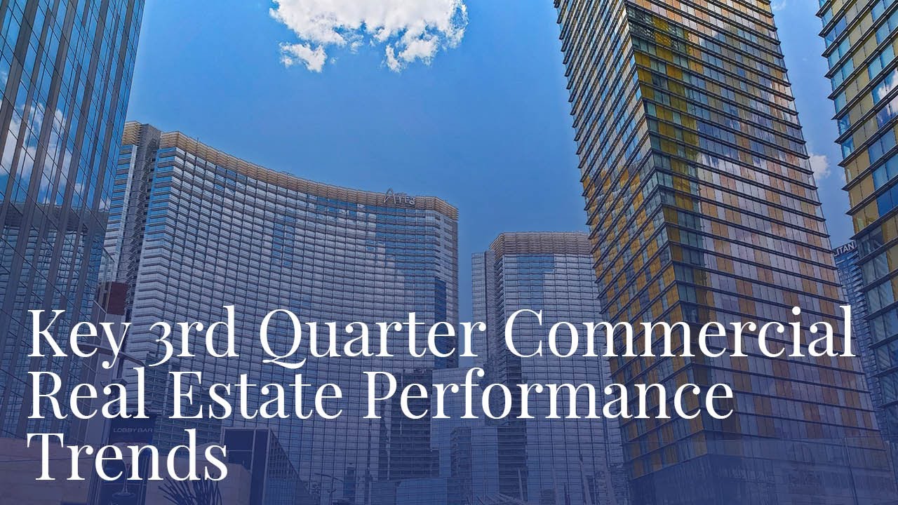 Key 3rd Quarter Commercial Real Estate Performance Trends - YouTube