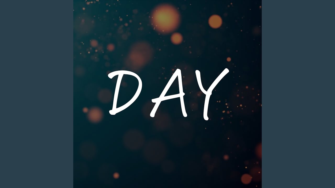 DAY (Preview) - YouTube
