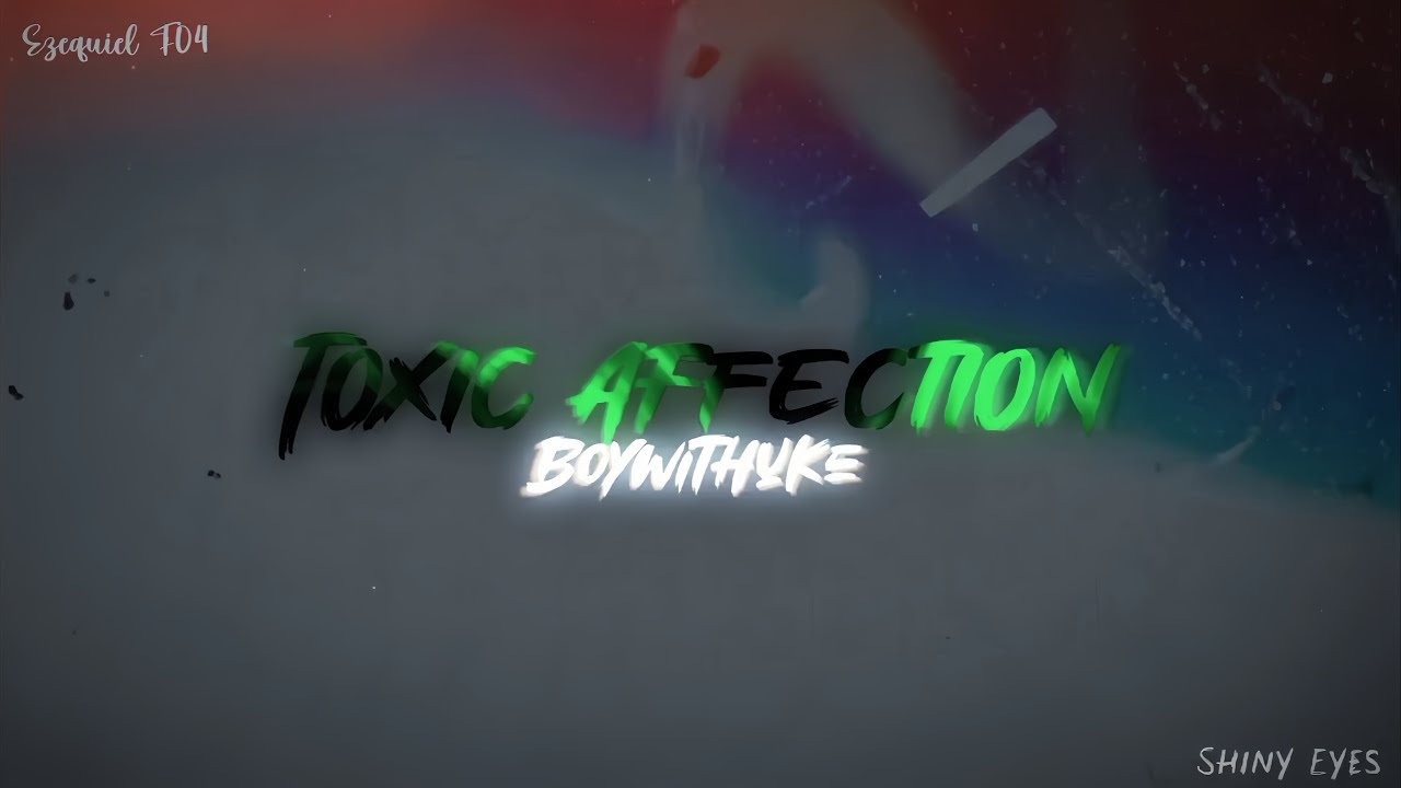 BoyWithUke - Toxic Affection ft:xelo ( video lyric ) - YouTube