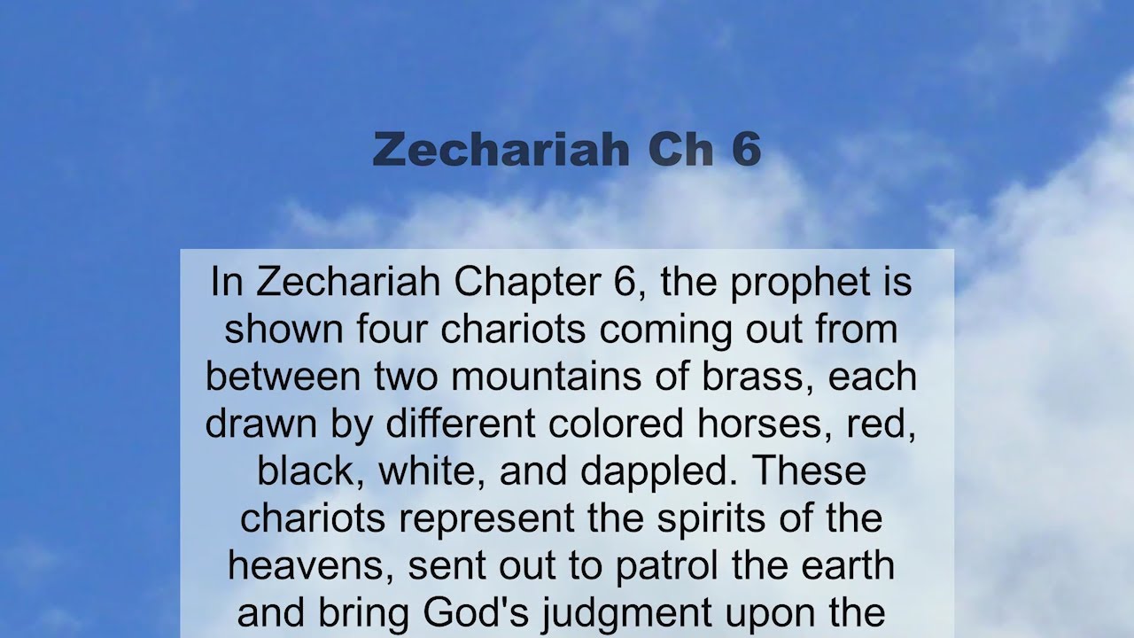 Zechariah Chapter 6 summary and read together - YouTube