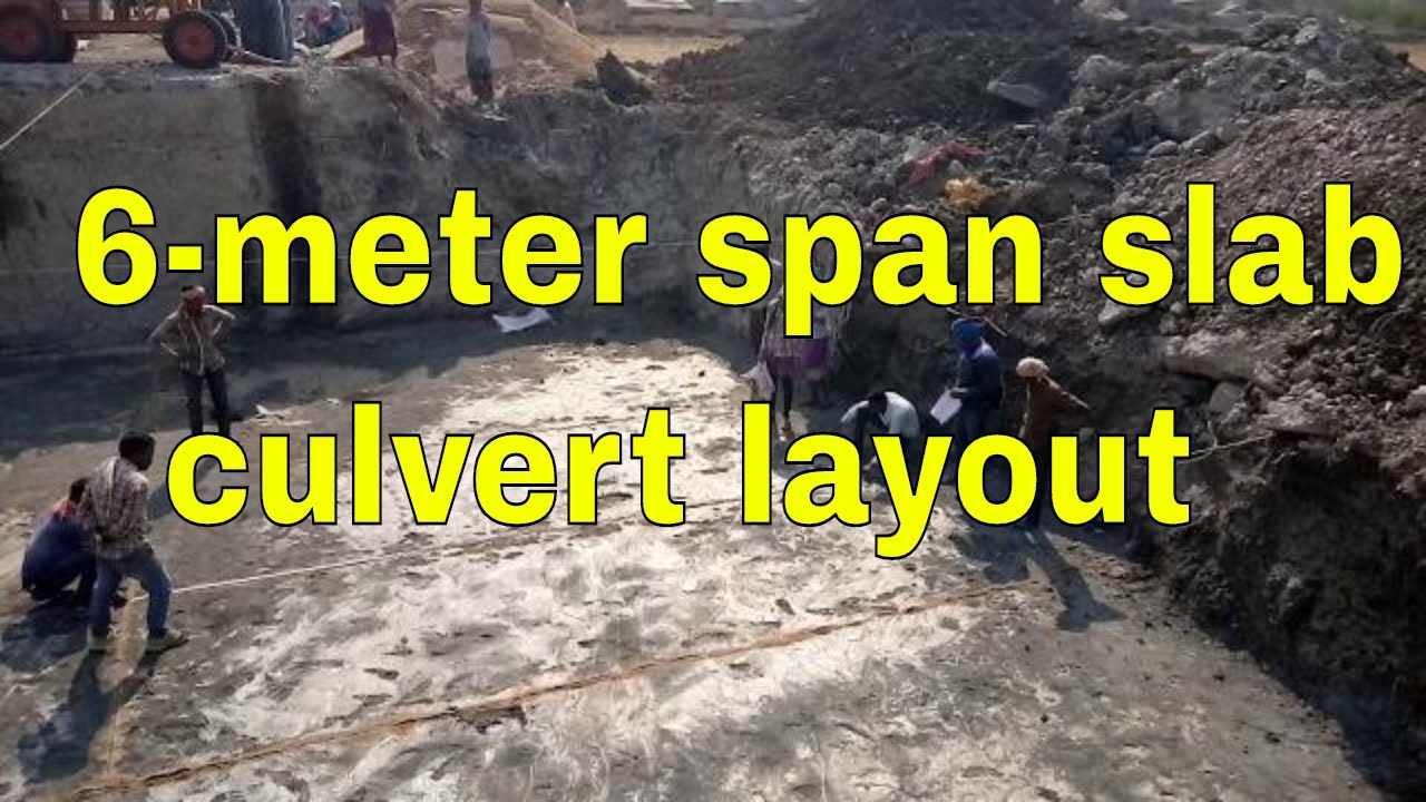 6-meter span slab culvert layout youtube video | How To make slab ...