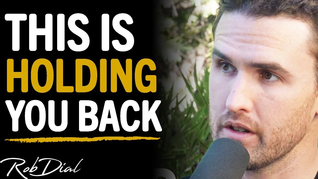 The 3 BIG Things HOLDING You Back In LIFE... | Rob Dial - YouTube