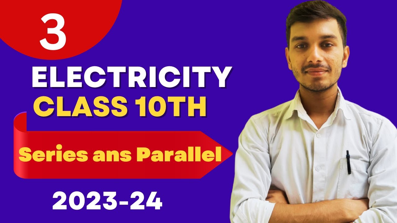 Electricity - Class 10 Physics Chapter 12: Introduction (Part 3) - YouTube