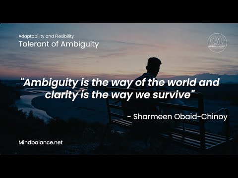Tolerant of Ambiguity Quotes by Mind Balance - Adaptability and ...