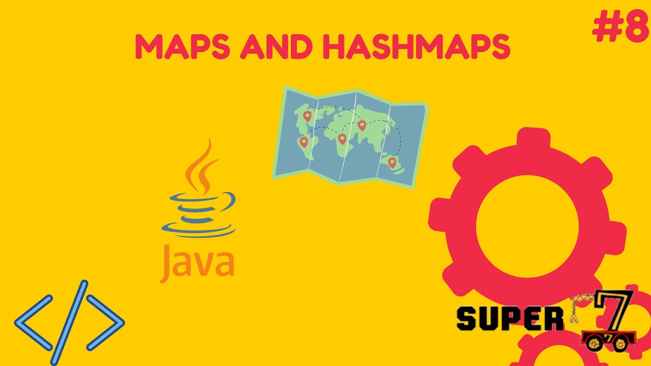 JAVA Programming series Episode 8: Maps and HashMaps - YouTube