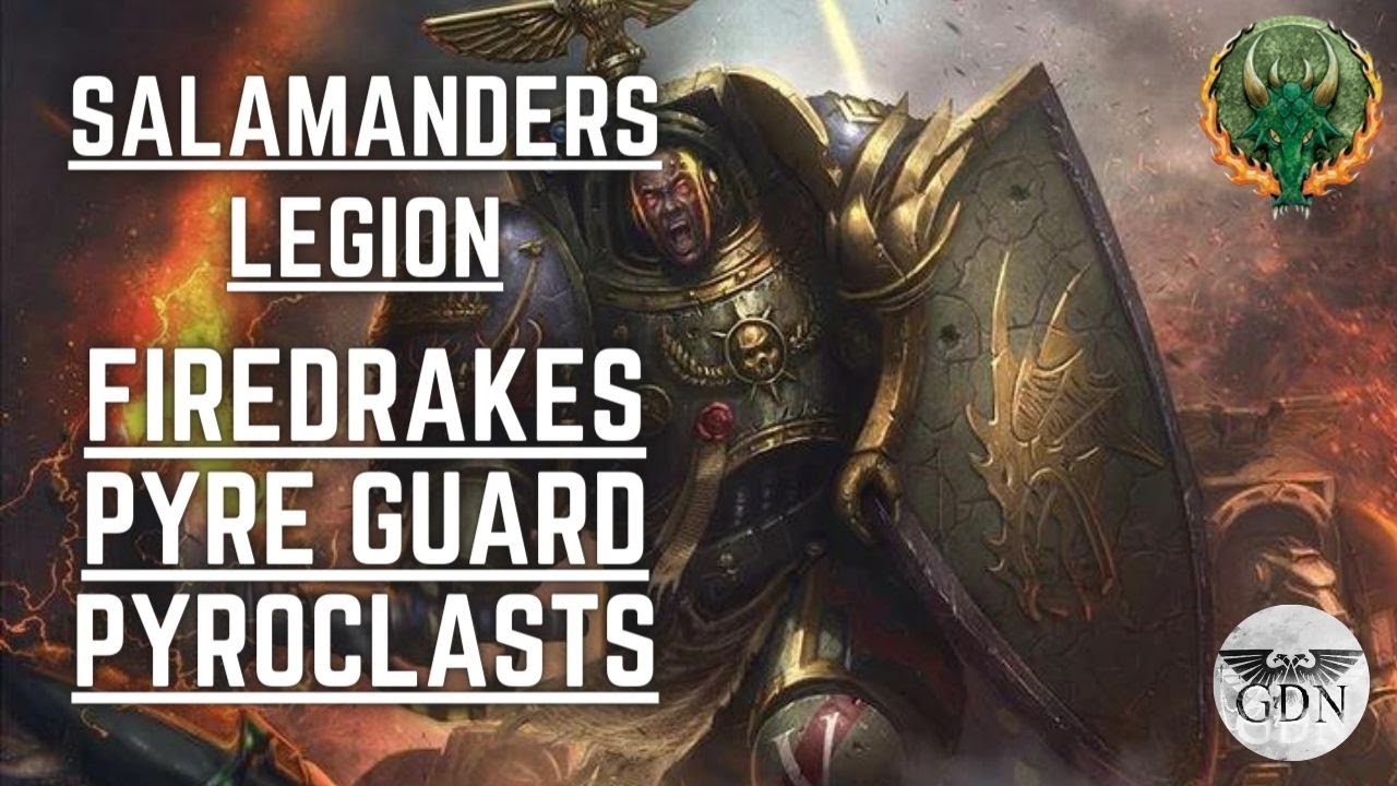 The Salamanders Legion - Firedrakes, Pyre Guard & Pyroclasts - YouTube