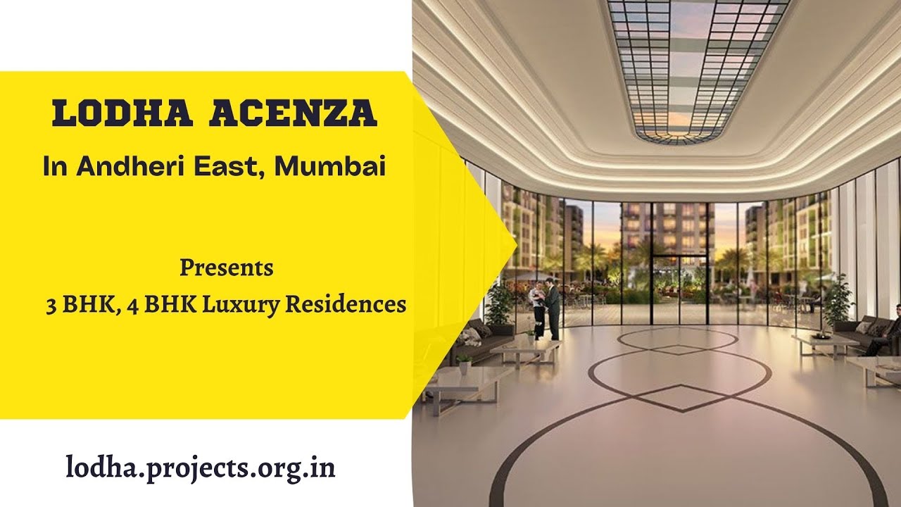 Lodha Acenza Andheri East By Lodha Group - YouTube