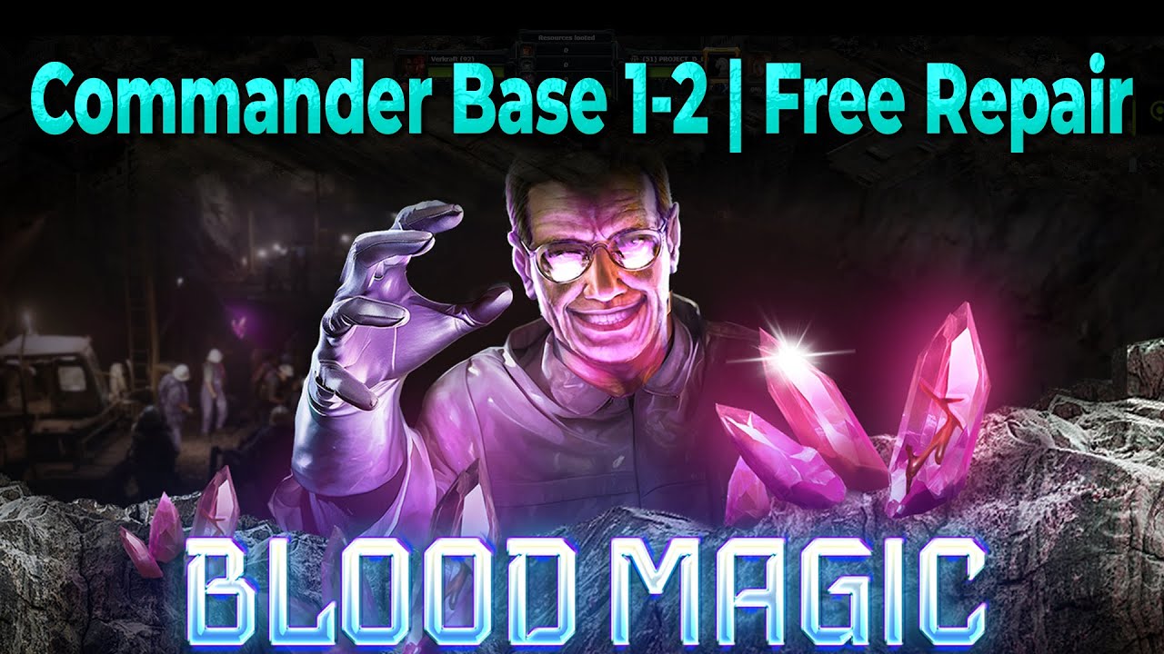 War Commander | Blood Magic| Commander Base 1-2 Free Repair - YouTube