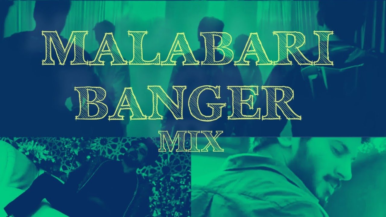MALABARI-BANGER_MixEdiT👊👊🏻 - YouTube