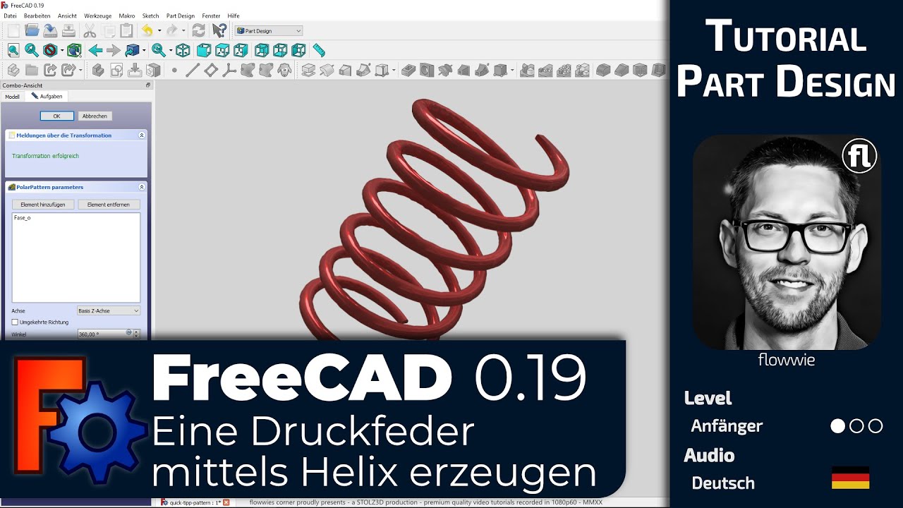 FreeCAD 0.19 - Part Design Tutorial - Eine Druckfeder mittels Helix ...