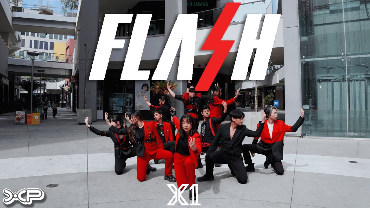 [KPOP IN PUBLIC] X1 (엑스원) - ‘FLASH’ Dance Cover | Project XP - YouTube