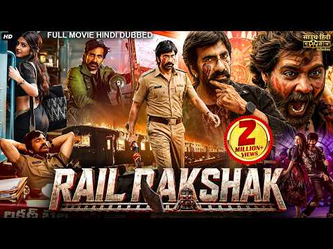Ravi Teja's RAIL RAKSHAK - Hindi Dubbed Full Movie 2026 | Sreeleela | New South Movie | Action Movie
