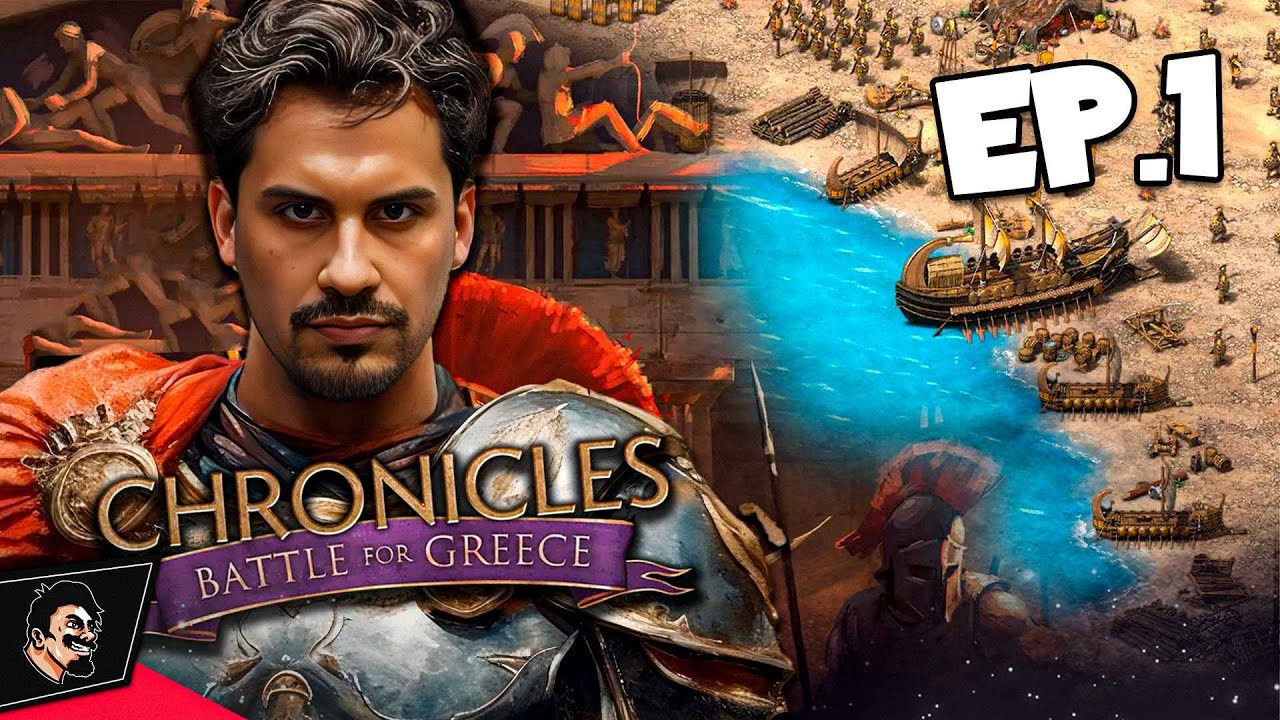 "La Gran Campaña" Capitulo 1 🏛️ CHRONICLES🏛️Battle For Greece ⚔️ Age of ...