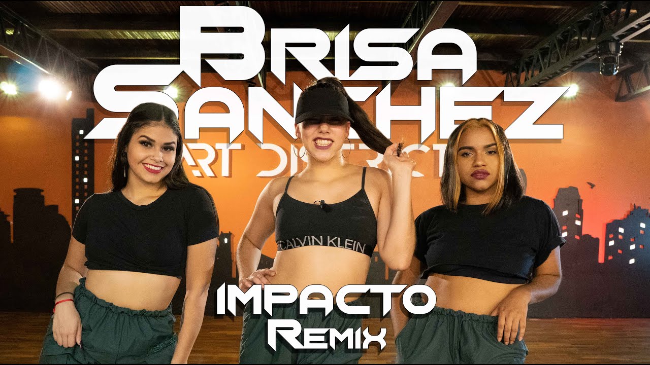 Impacto - Daddy Yankee ft. Fergie / Coreografia - Brisa Sanchez - YouTube