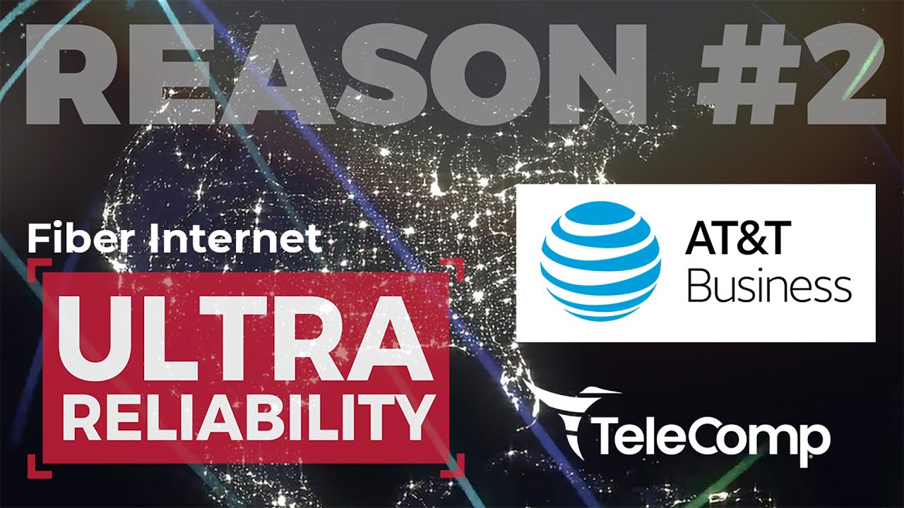 Fiber Internet for Business: Reason #2 — TeleComp + AT&T - YouTube