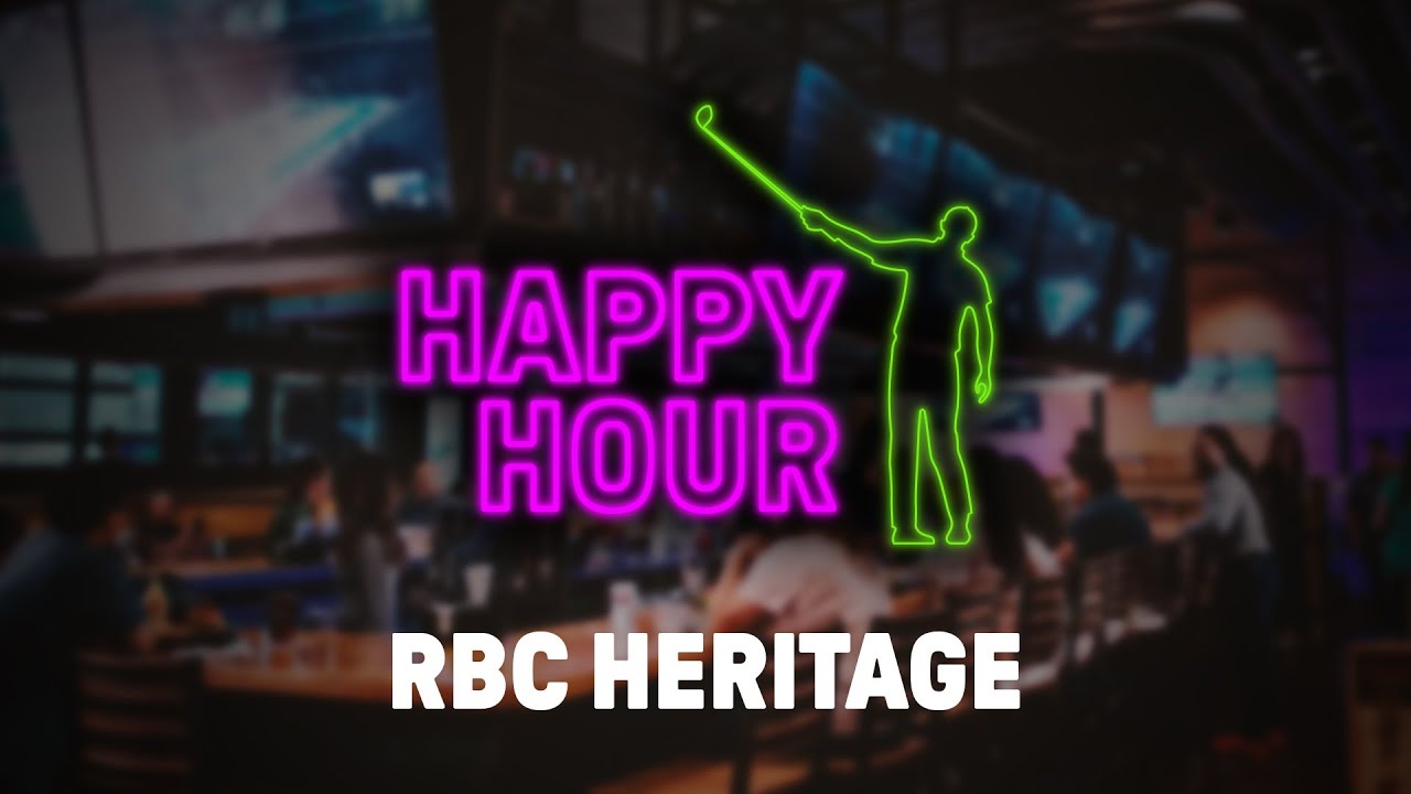 Happy Hour: 2025 RBC Heritage - YouTube Music
