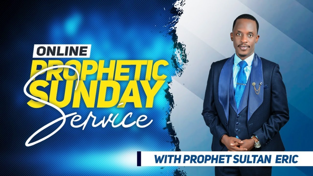🔴Prophet SULTAN Eric _ Prophetic Sunday evening service - YouTube
