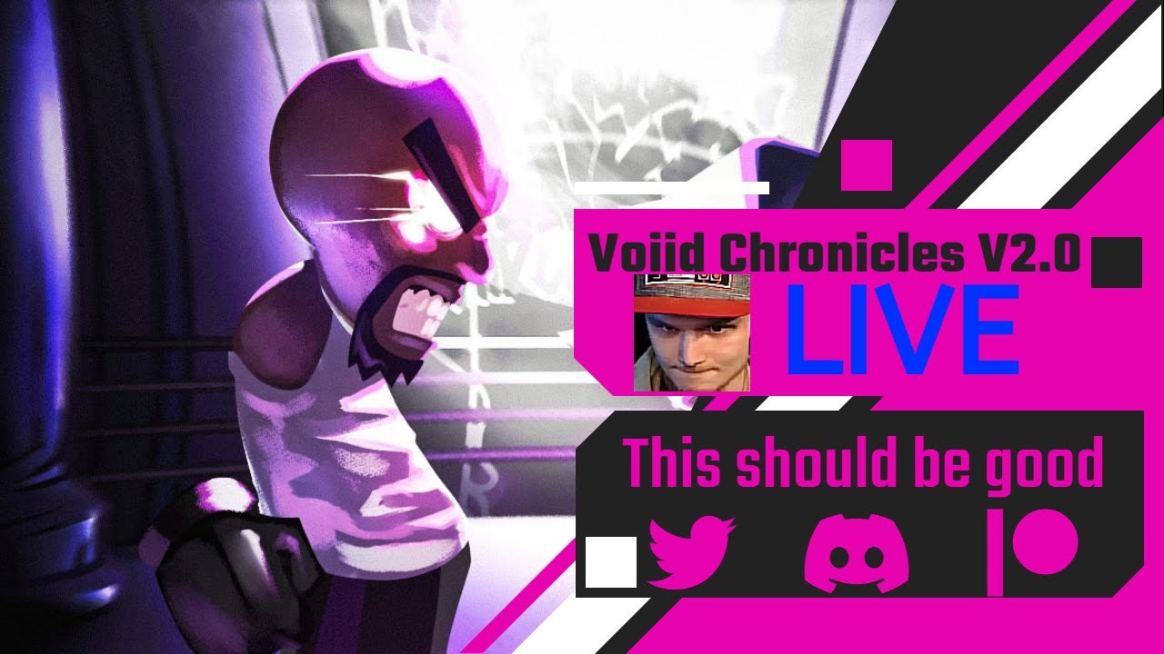 Vs Voiid Chronicles V2.0 , Looking for the banger music- LIVE - YouTube
