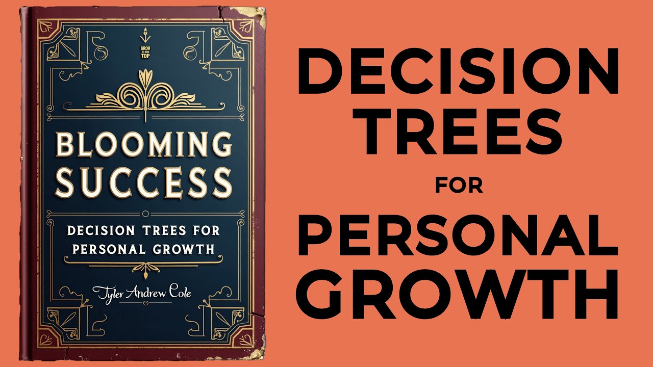 Blooming Success: Decision Trees For Personal Growth (Audiobook) - YouTube