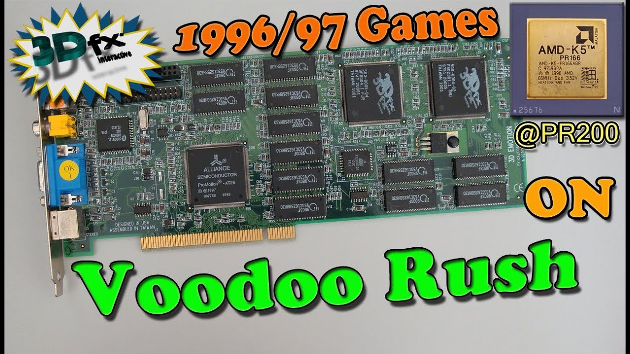 AMD K5-PR200 133 MHz - 3dfx Voodoo Rush running Games from 1996/1997 ...