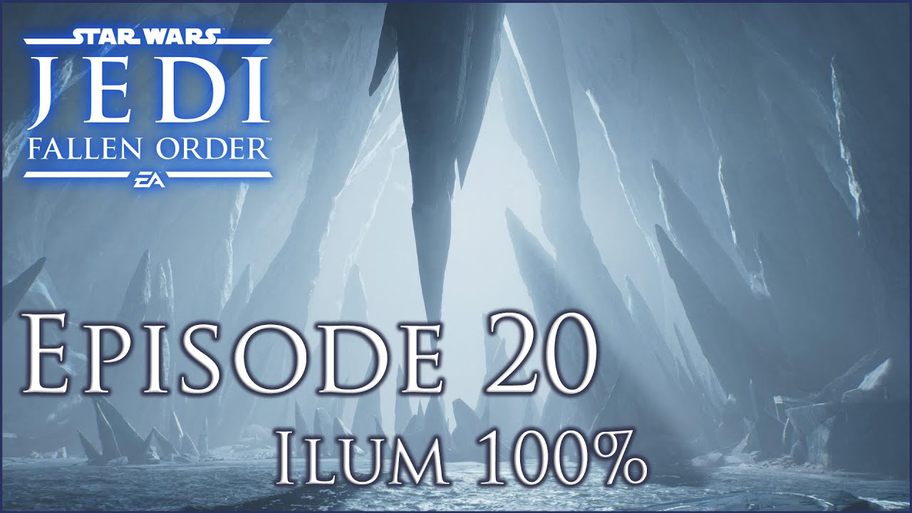 Episode 20: Ilum 100% - No Damage Tutorial - Star Wars Jedi Fallen ...