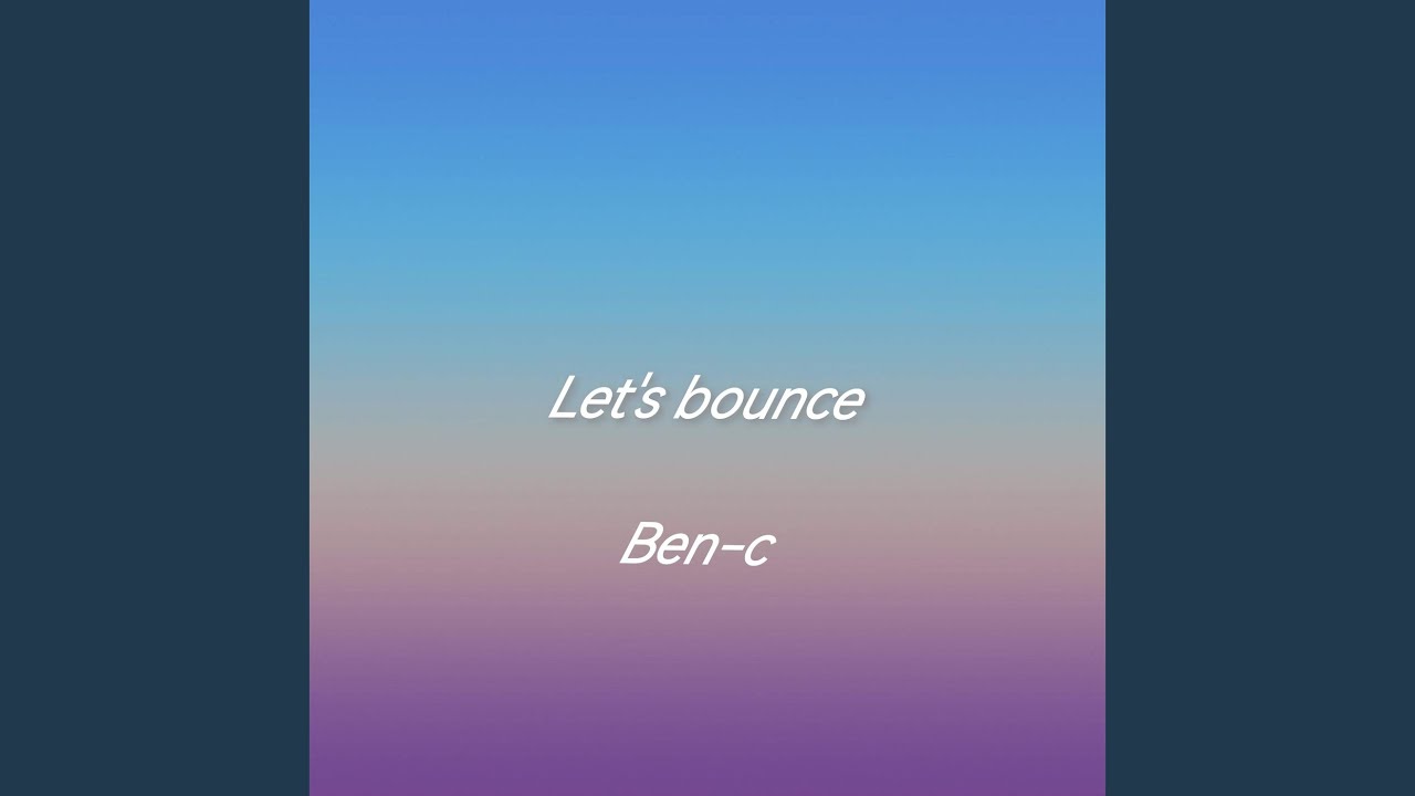 Let's Bounce - YouTube