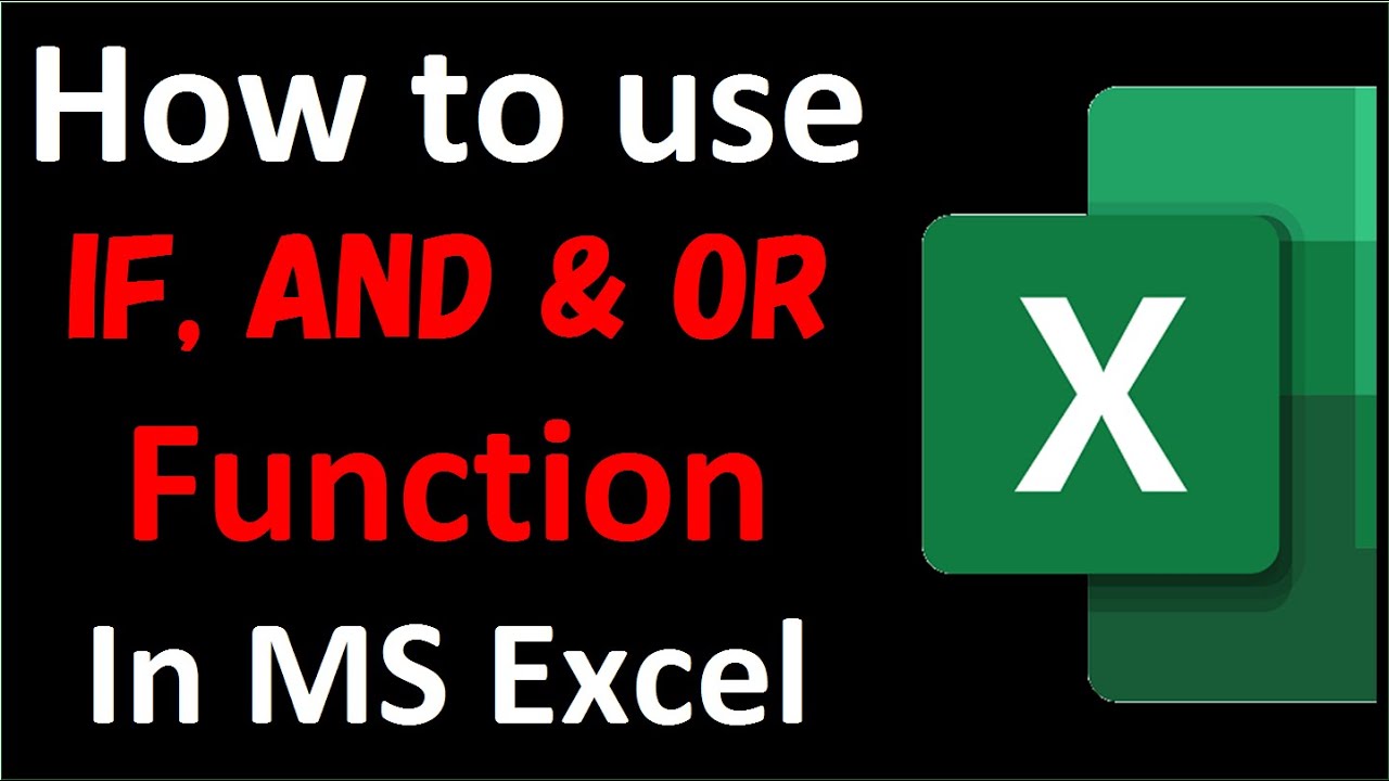 How to Use IF Function with AND/OR Functions in MS | IF, AND & OR ...