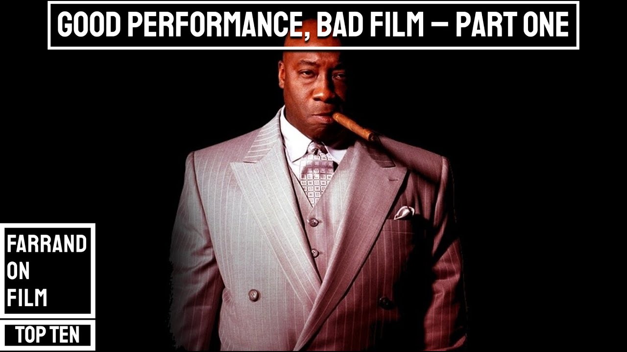 Top Ten: Good Performance, Shame About The Film - Part One - YouTube