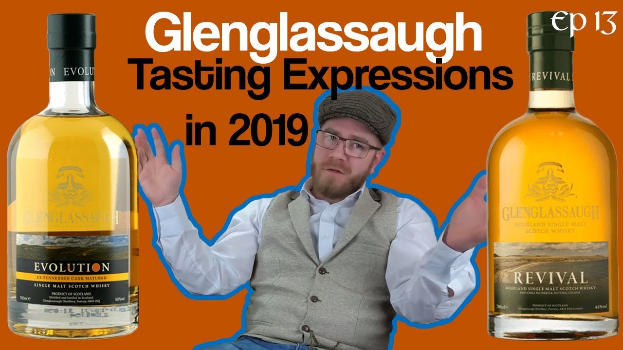 Whisky Review: Glenglassaugh Evolution Single Malt Scotch. Ep13 - The ...