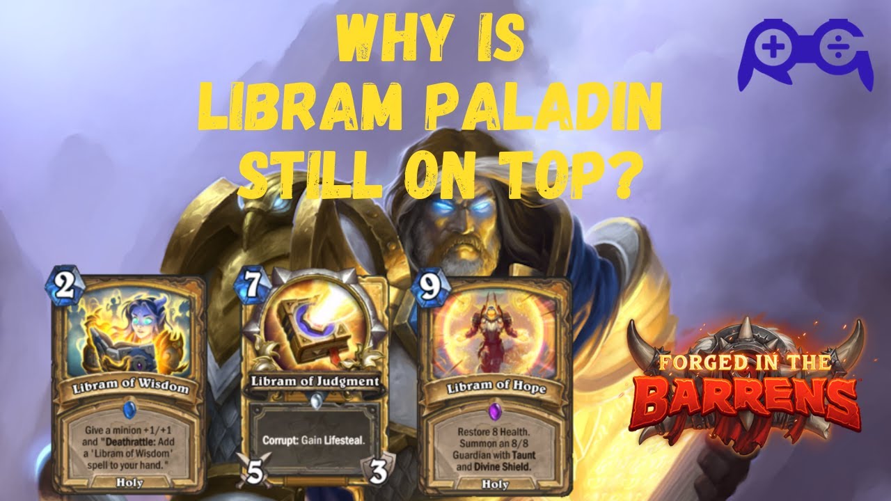 Libram Paladin is still on top in HSreplay | Hearthstone - Forged in ...