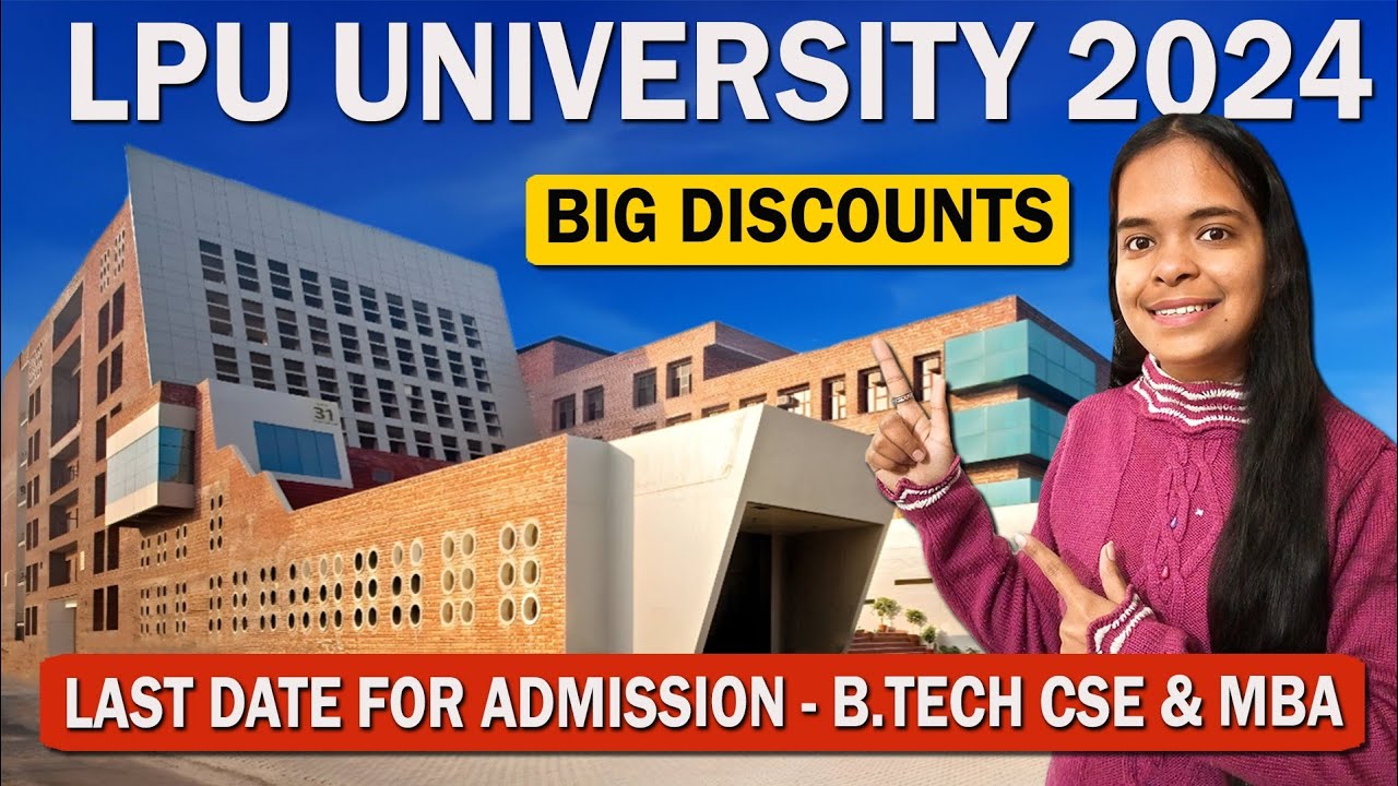 LPU BTECH CSE | LPU MBA Fees| BCA In Lpu |Lpunest Exam 2024|LPUNEST ...