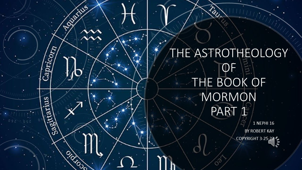 The Astrotheology of The Book of Mormon - YouTube