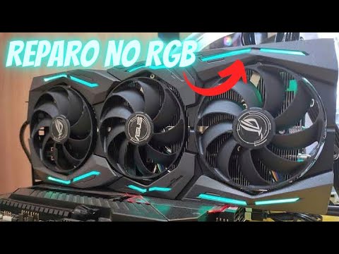CONSERTANDO O RGB DA MINHA PLACA DE VÍDEO ASUS ROG STRIX! O RESULTADO ...